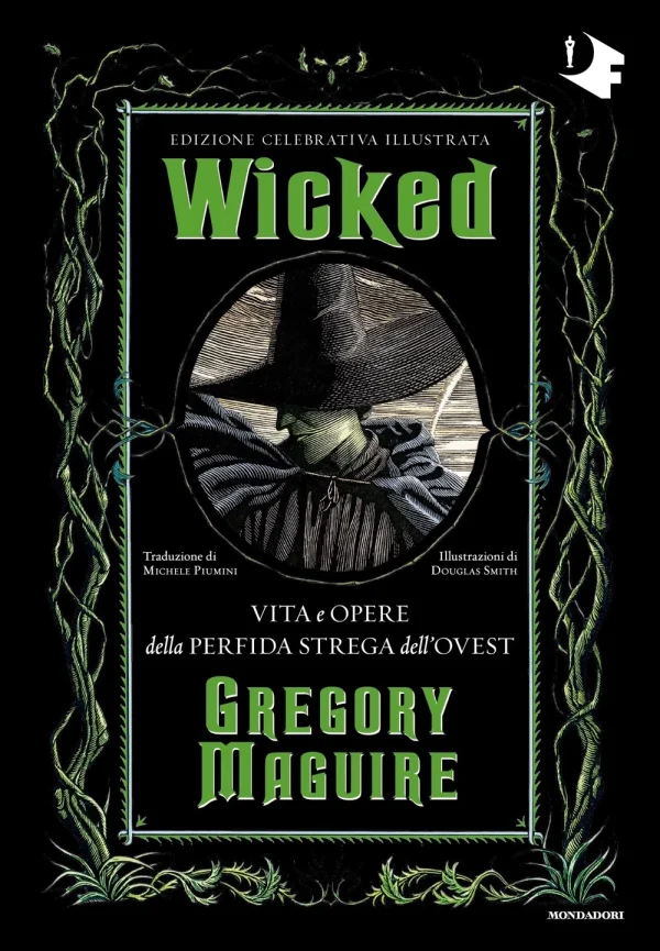«Wicked», recensione del romanzo di Gregory Maguire