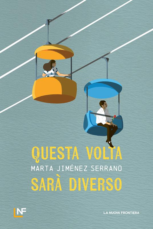 «Questa volta sarà diverso», recensione del libro di Marta Jiménez Serrano